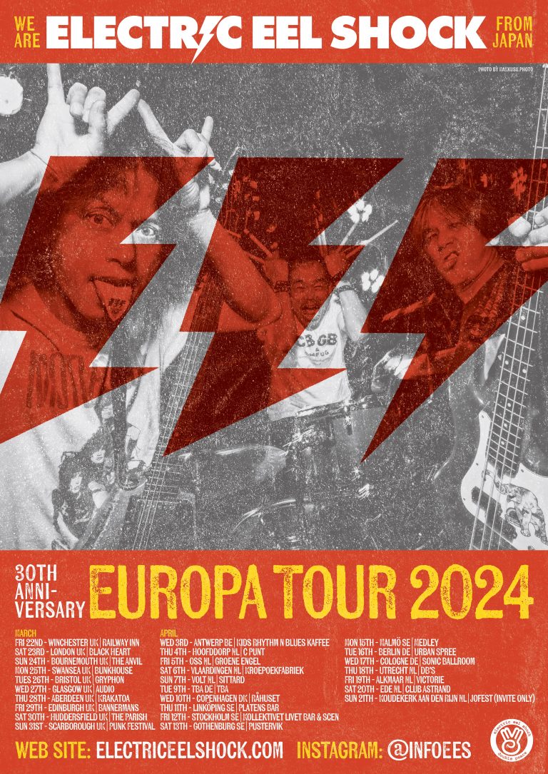 ELECTRIC EEL SHOCK 30TH ANNIVERSARY EUROPA TOUR 2024 | Electric Eel Shock